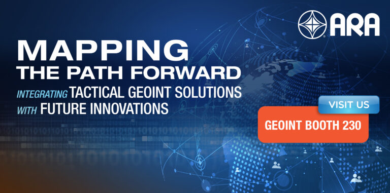 ARA to Highlight Innovative Tech at GEOINT - ARA